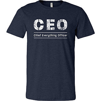CEO T-Shirt: Chief Everything Officer - Smart Foxes
