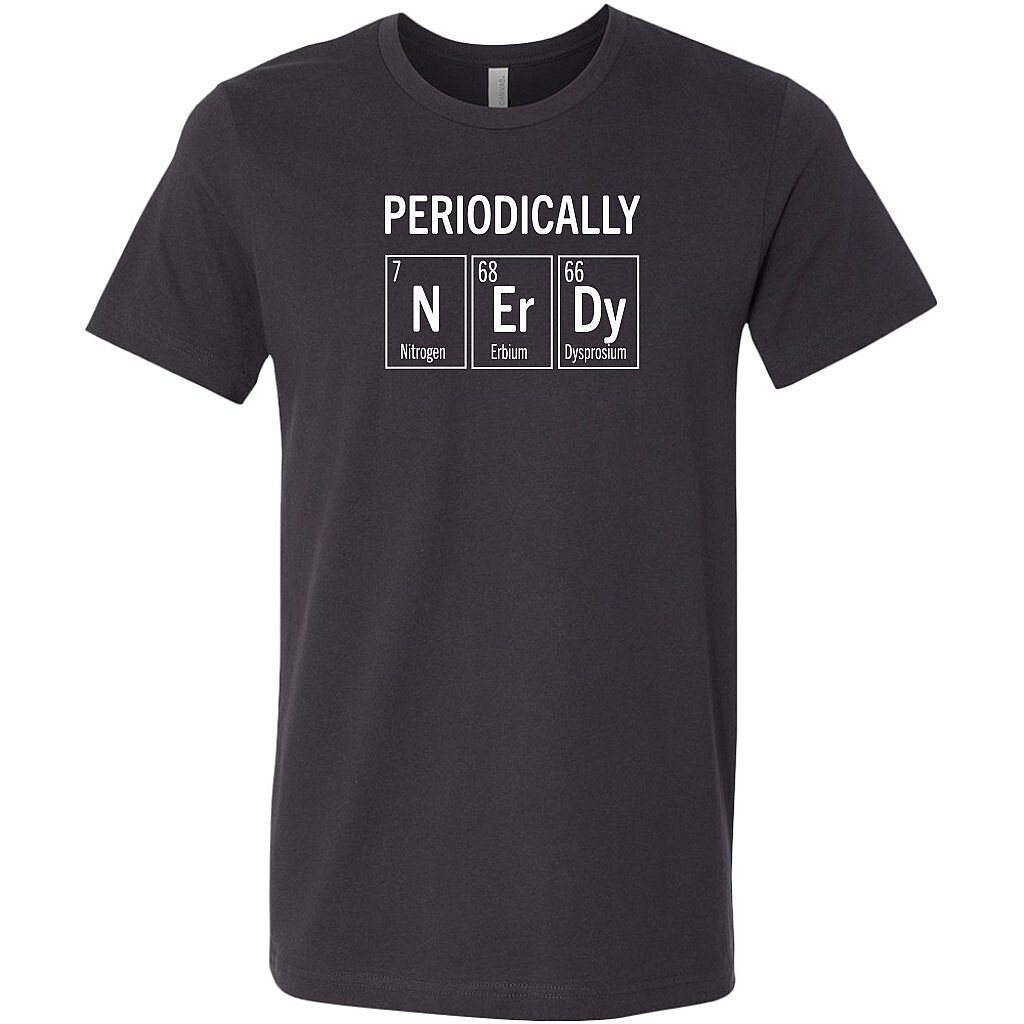 Periodically Nerdy T-Shirt for STEM Geeks - Smart Foxes