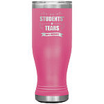 Gift for Teachers - Students' Tears Insulated Tumbler