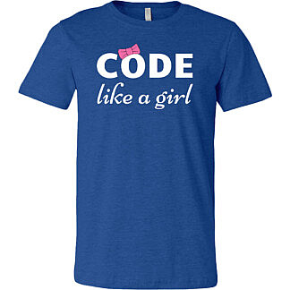 Code Like a Girl T-Shirt for Women Who Code - Smart Foxes