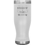 Gift for Teachers - Students' Tears Insulated Tumbler